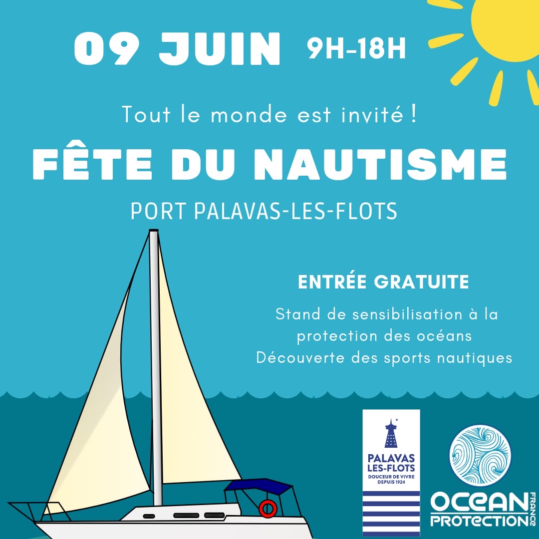 Fête du Nautisme le 9 juin - Association Ocean Protection France